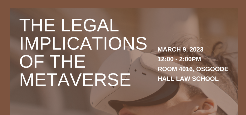 The Legal Implications of the Metaverse - York University Events Calendar